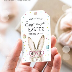 Editable Egg-cellent Easter Gift Tags Easter Teacher Appreciation ...