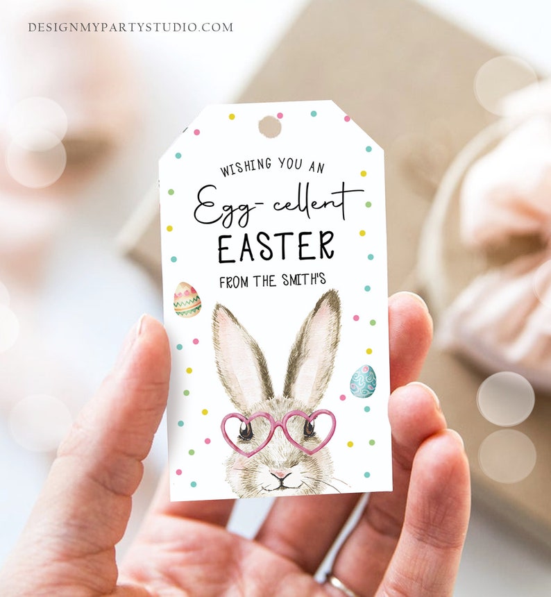 Editable Egg-cellent Easter Gift Tags Easter Teacher Appreciation ...