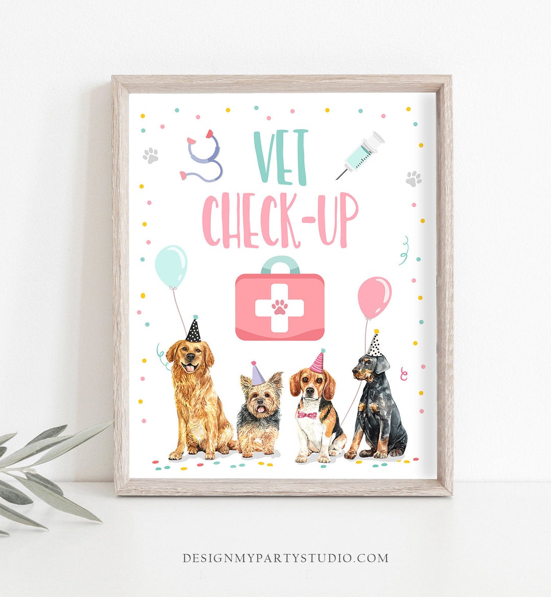 Vet Check up Sign Pet Hospital Sign Puppy Birthday Sign Dog Birthday ...