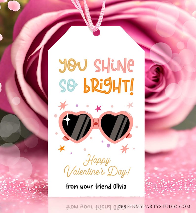 Editable Sunglasses Valentines Tag Valentines Glasses You Shine Bright ...