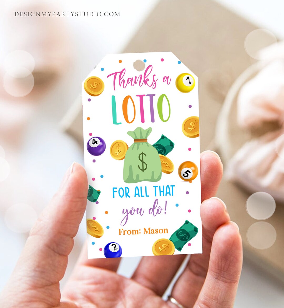 Editable Lottery Gift Tags Thanks a Lotto for All That You Do - Etsy