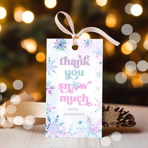 Editable Thank You Snow Much Favor Tag Winter Snowflakes Onederland ...