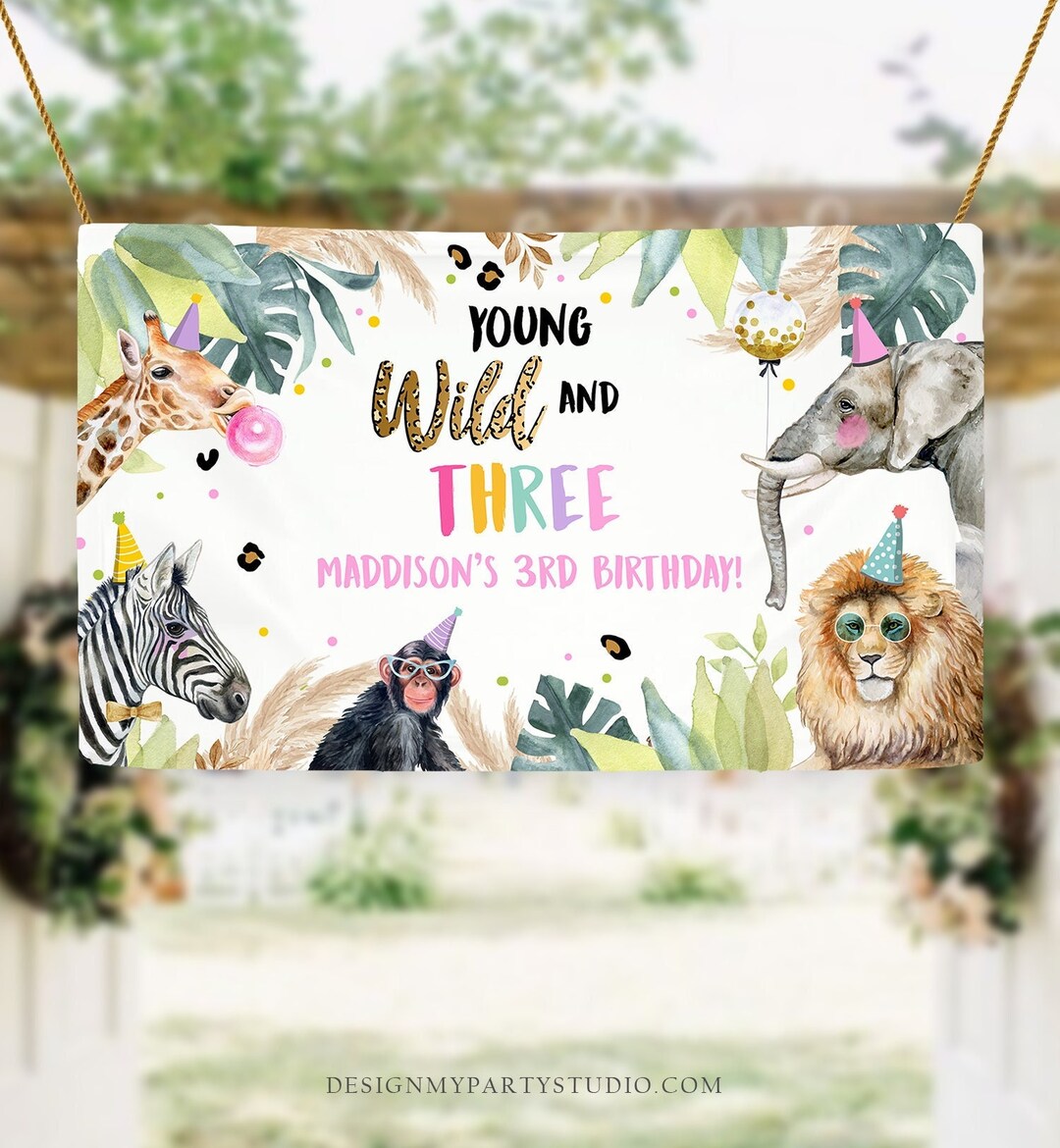 Editable Party Animals Young Wild and Three Backdrop Banner Safari ...