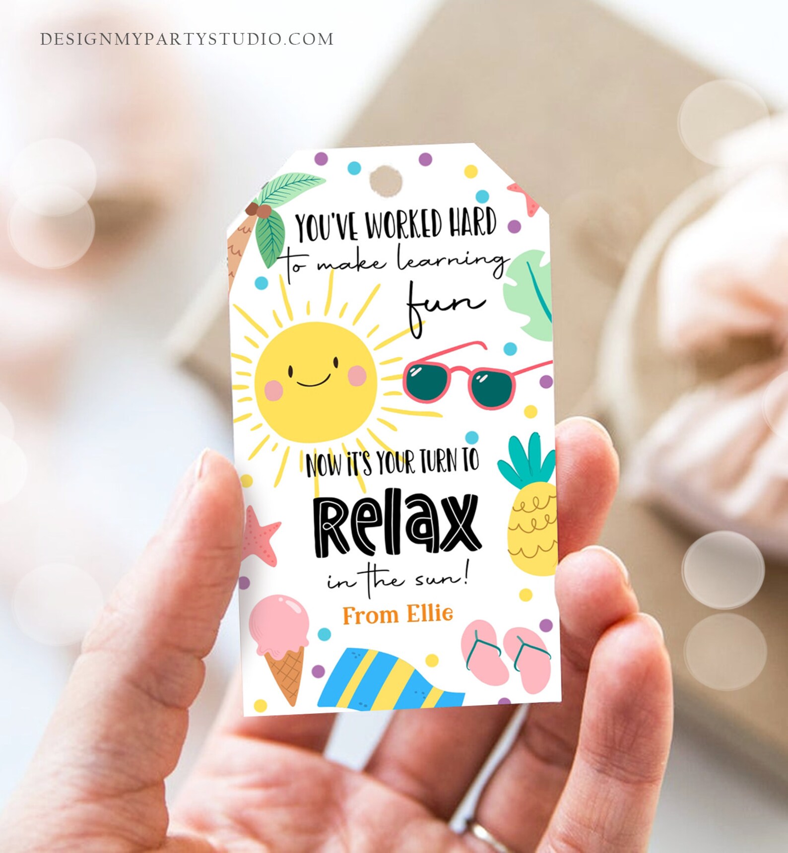 Editable Summer Teacher Appreciation Gift Tag Kids Your Turn to Relax ...
