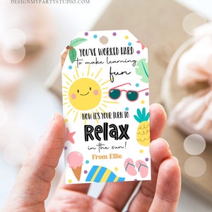 Editable Summer Teacher Appreciation Gift Tag Kids Your Turn to Relax ...