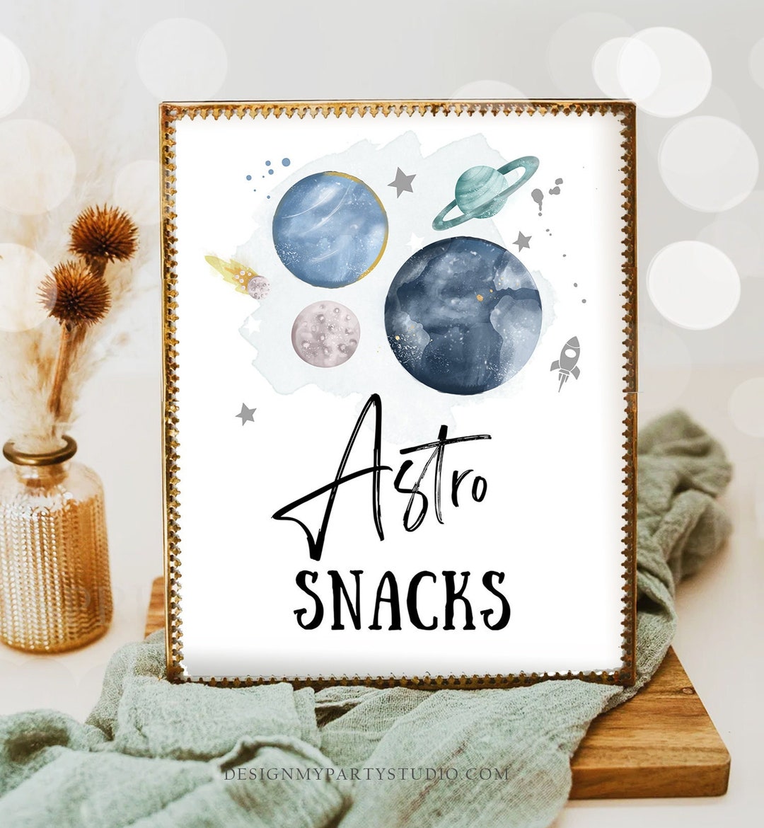 Astro Snacks Space Party Sign Outer Space Birthday Sign Galaxy Party ...