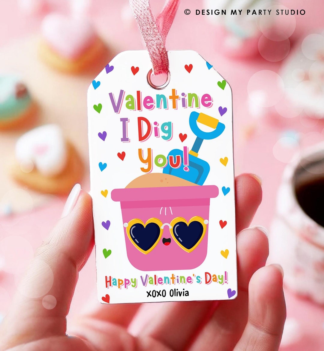 Editable Valentine I Dig You Valentines Day Gift Tag Pink Girl Shovel ...