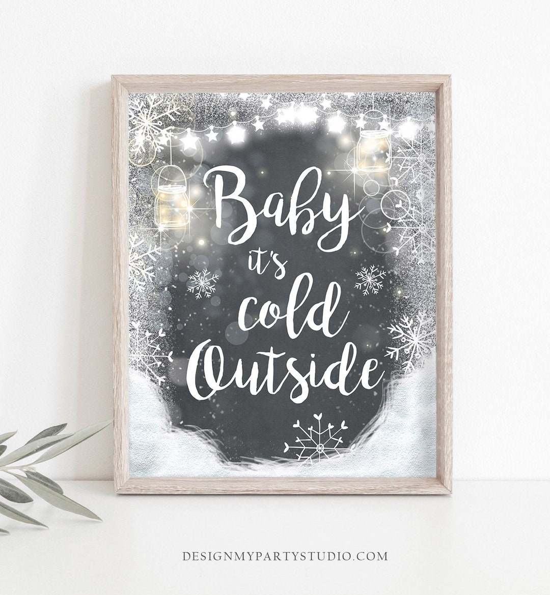Baby Its Cold Outside Sign Winter Decor Winter Baby Shower - Etsy