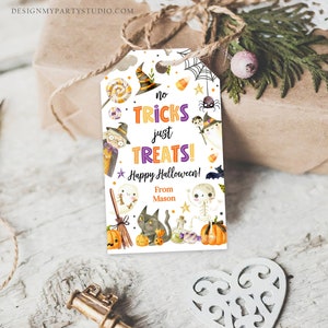 Editable Halloween Gift Tag No Tricks Just Treats Halloween Treat Tag ...