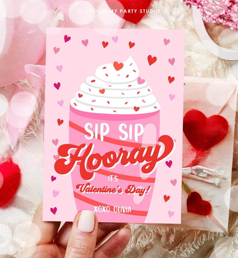 Editable Silly Straw Valentine Card Sip Sip Hooray It's Valentine's Day ...