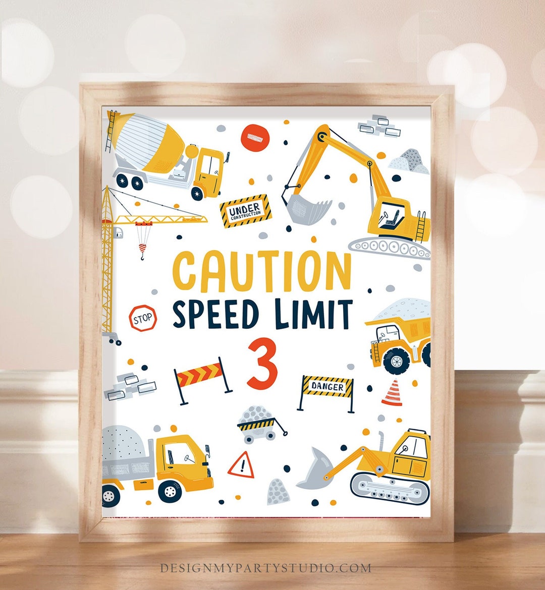 Speed Limit Sign Construction 3rd Birthday Sign Construction Party ...