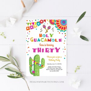 Editable ANY AGE Fiesta Birthday Invitation Holy Guacamole Adult ...