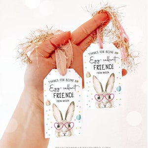 Editable Easter Friend Gift Tags Easter Eggcellent Friend Classroom ...