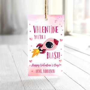 Editable Valentine You Are Out A Blast Favor Tag Thank You Space Rocket ...