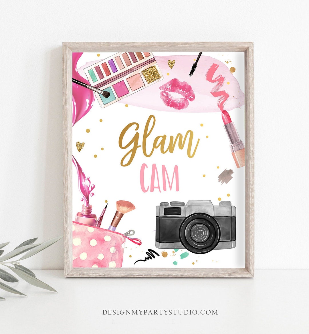 Glam Cam Sign Spa Party Sign Spa Birthday Sign Makeup Party Sign Girl ...