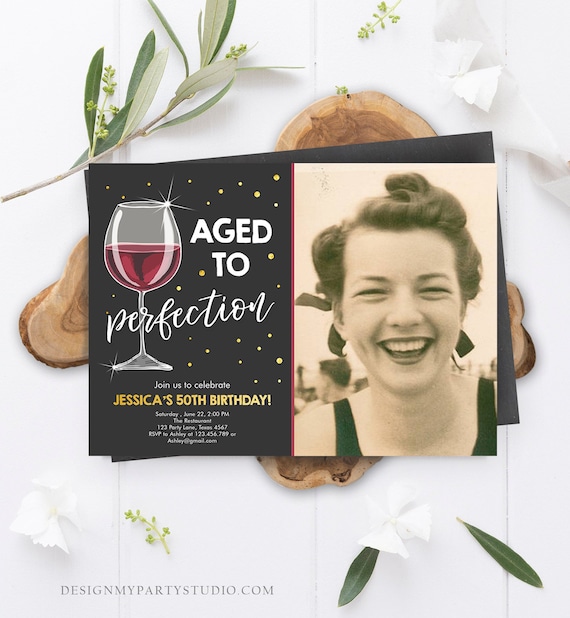 Editable Aged To Perfection Birthday Invitation Wine Adult Birthday