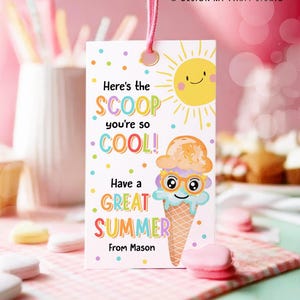 Editable Summer Ice Cream Teacher Appreciation Tag Kids End of School ...