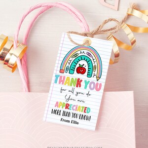 Editable Teacher Appreciation Tags Teacher Tag Thank You Gift End of ...