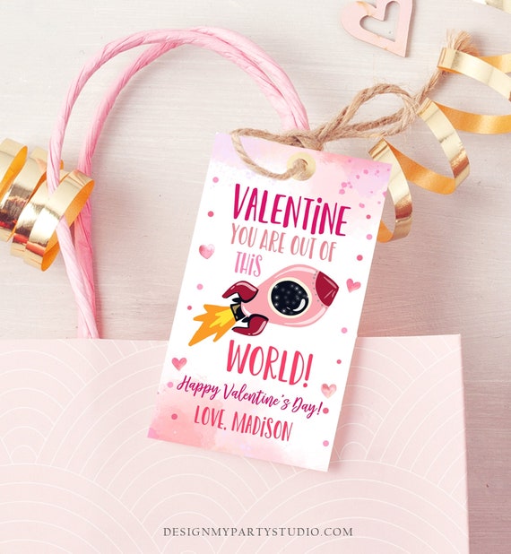Editable Valentine You Are Out Of This World Favor Tag Thank You Space ...