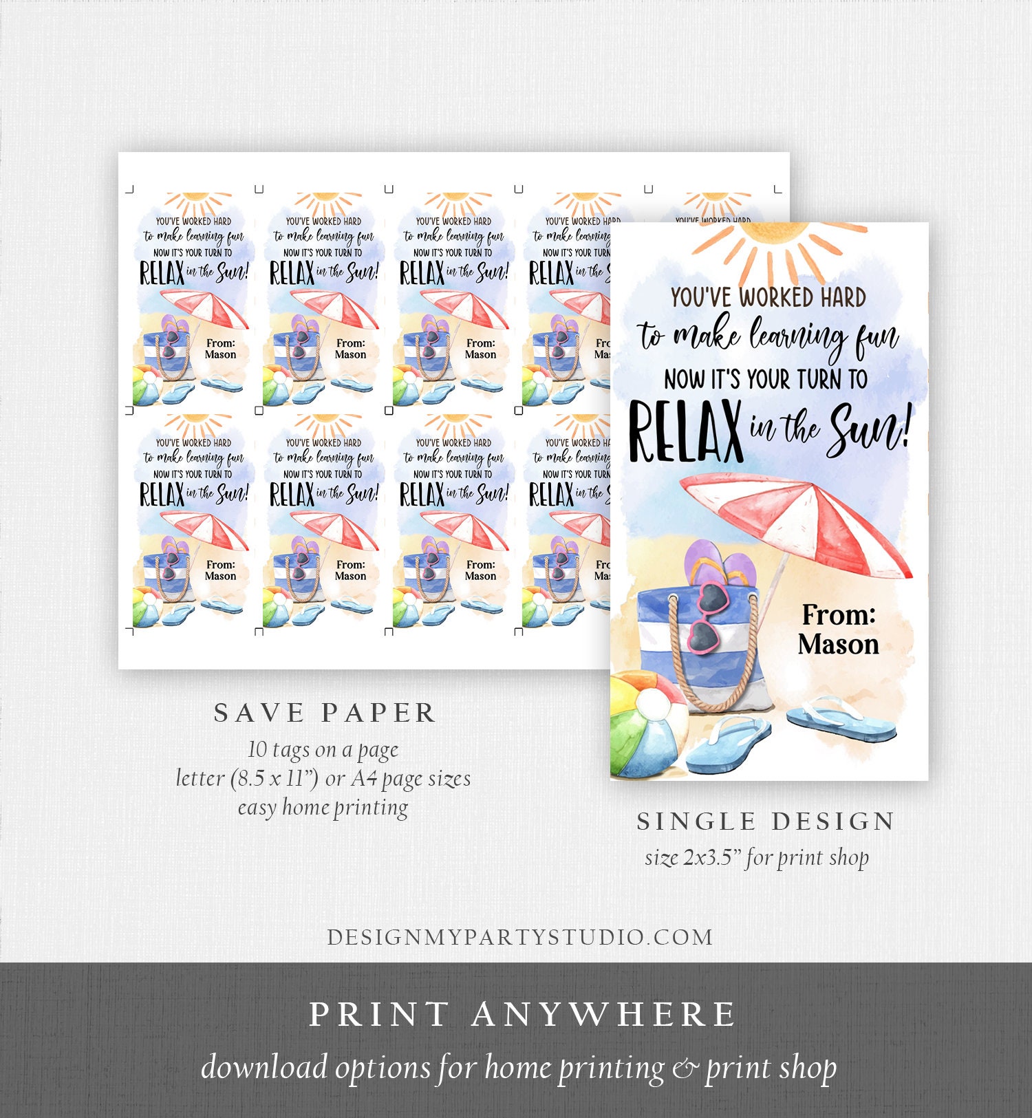 Editable Summer Teacher Appreciation Gift Tag Kids Your Turn to Relax ...