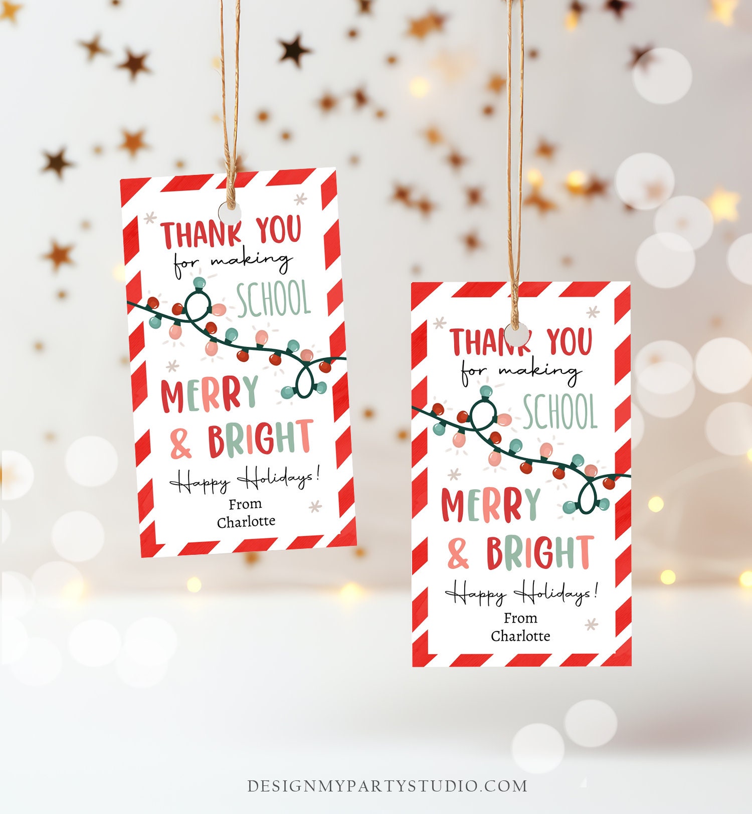 Editable Thank You for Making School Merry and Bright Gift Tags Teacher ...