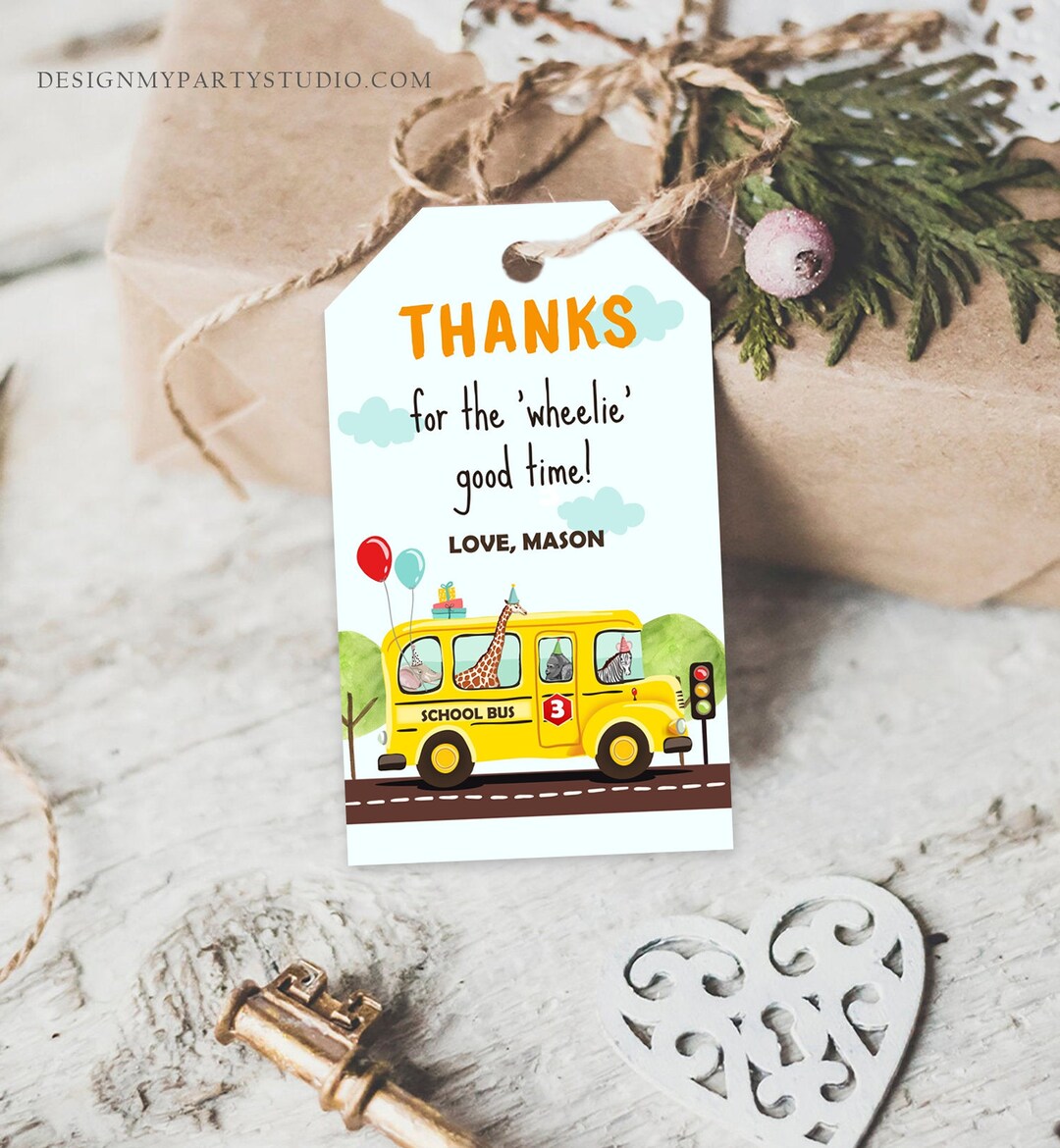 Editable Wheels on the Bus Favor Tags School Bus Birthday Thank You ...