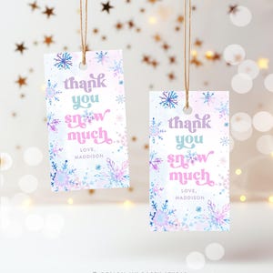 Editable Thank You Snow Much Favor Tag Winter Snowflakes Onederland ...