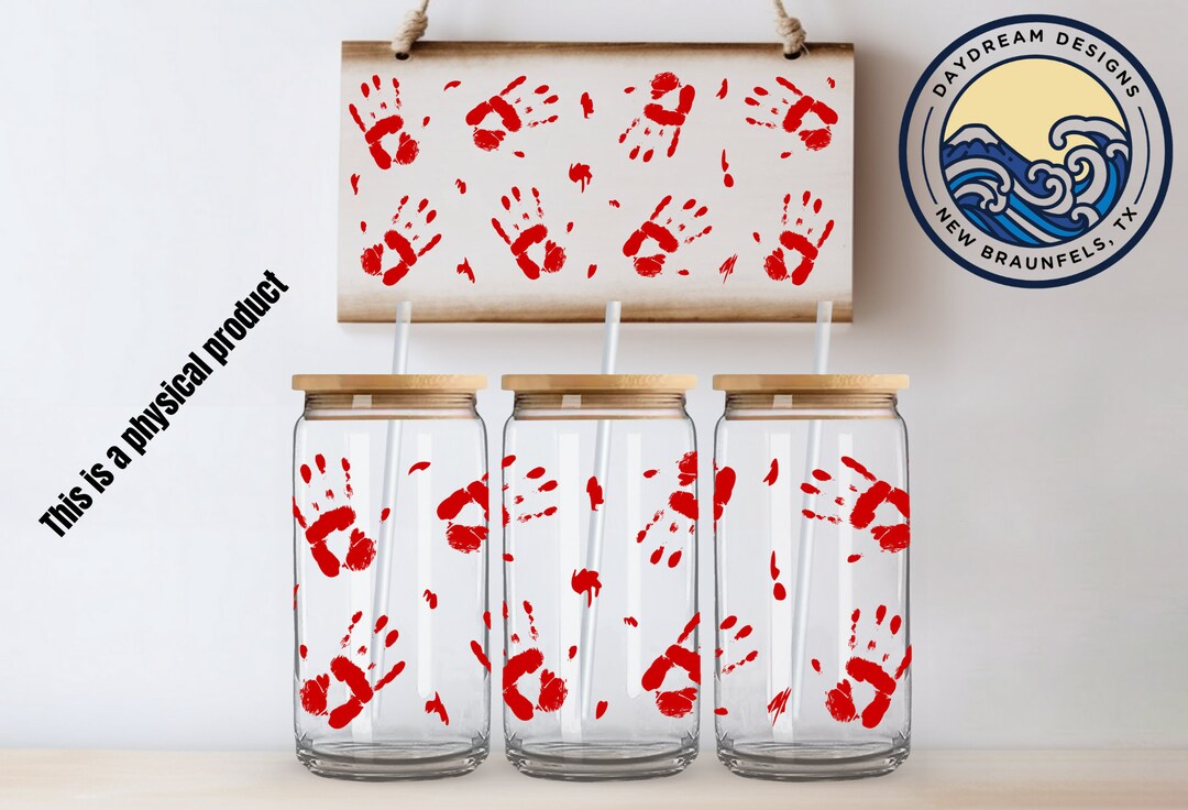 Horror, Bloody Handprint, Crime, Halloween, UV DTF, 16oz Libby Glass ...