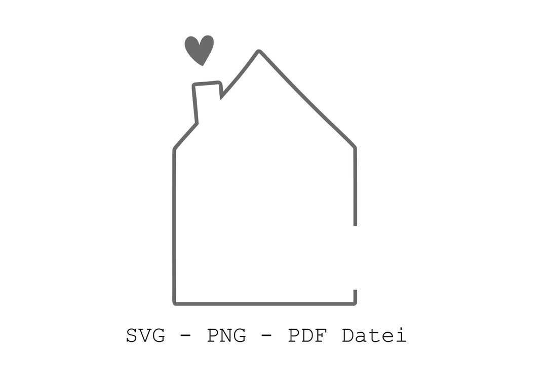 Plotter File Svg - Png - Pdf // House With Heart - Etsy