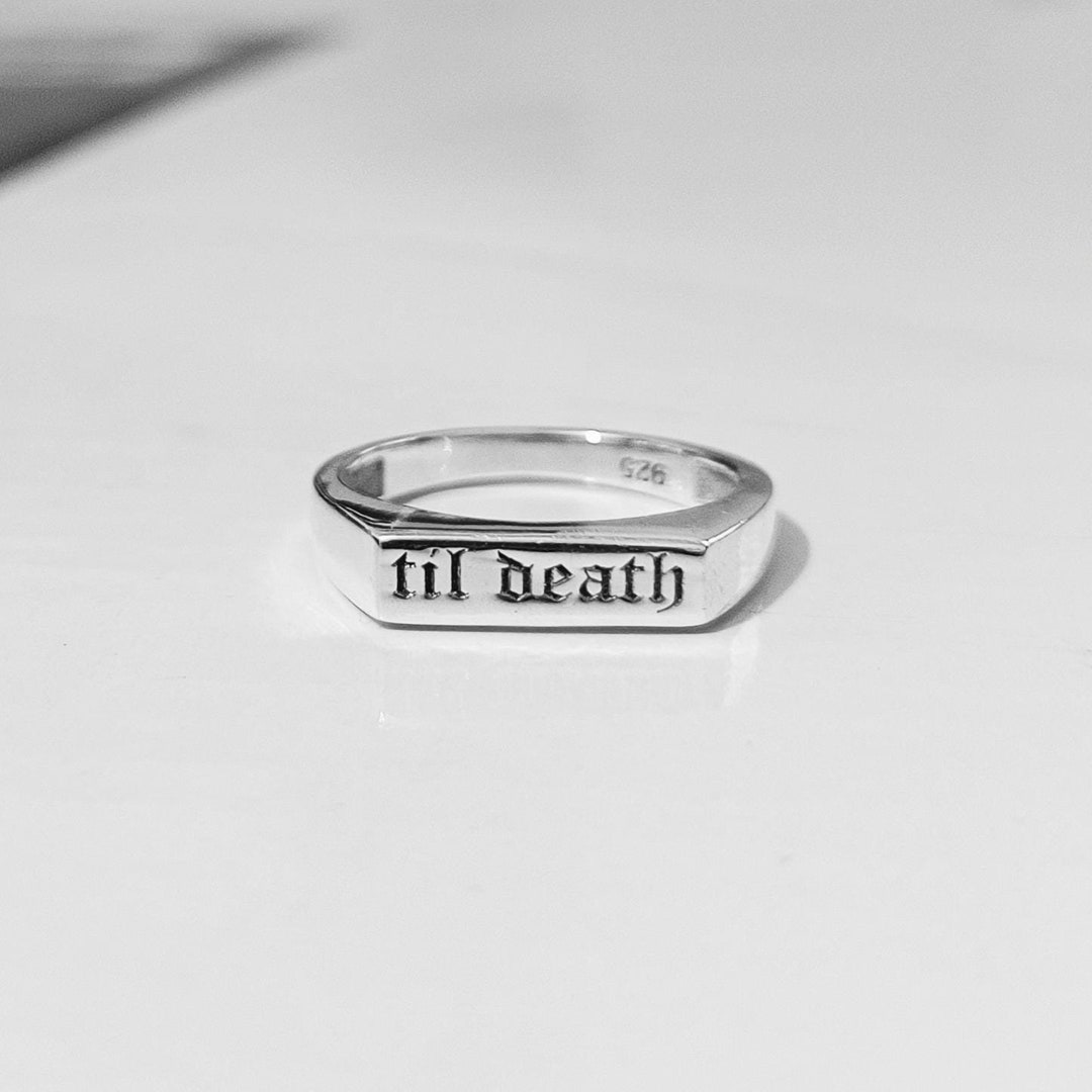 Til Death Engraving Signet Ring 925 Silver Wedding Ring Til Death Ring ...