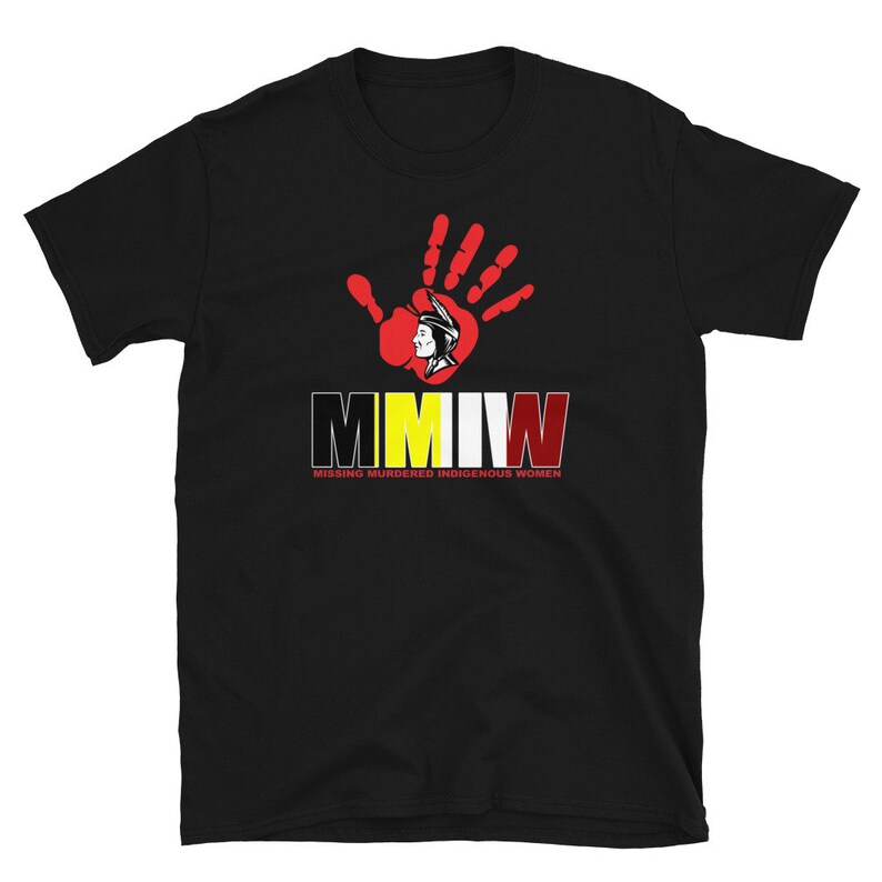 MMIW Shirt, MMIW Native American Indigenous T-shirt, Missing & Murdered ...