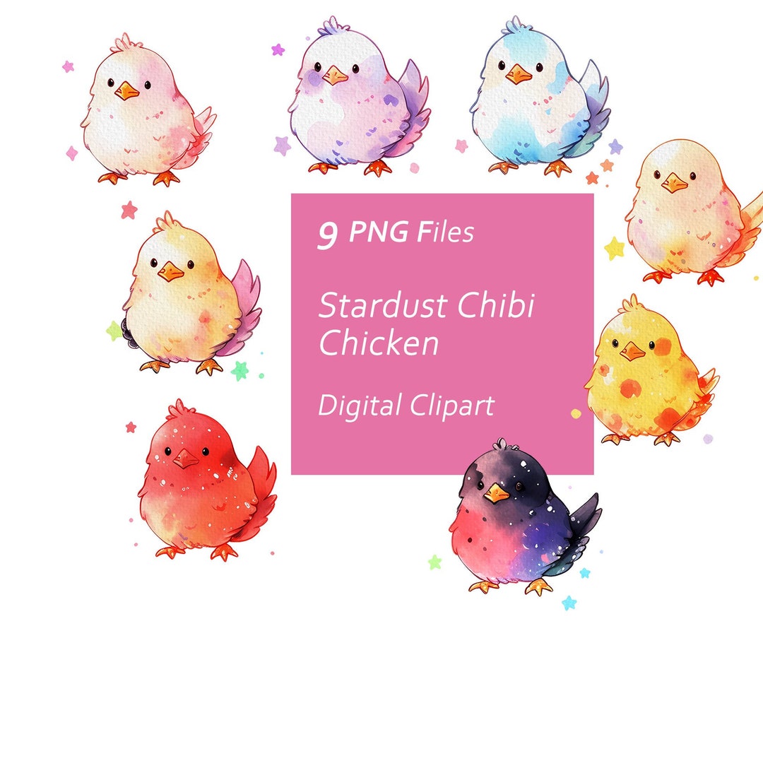 Stardust Chibi Chicken Clipart Set - Whimsical Chicken - Stardust Decor ...