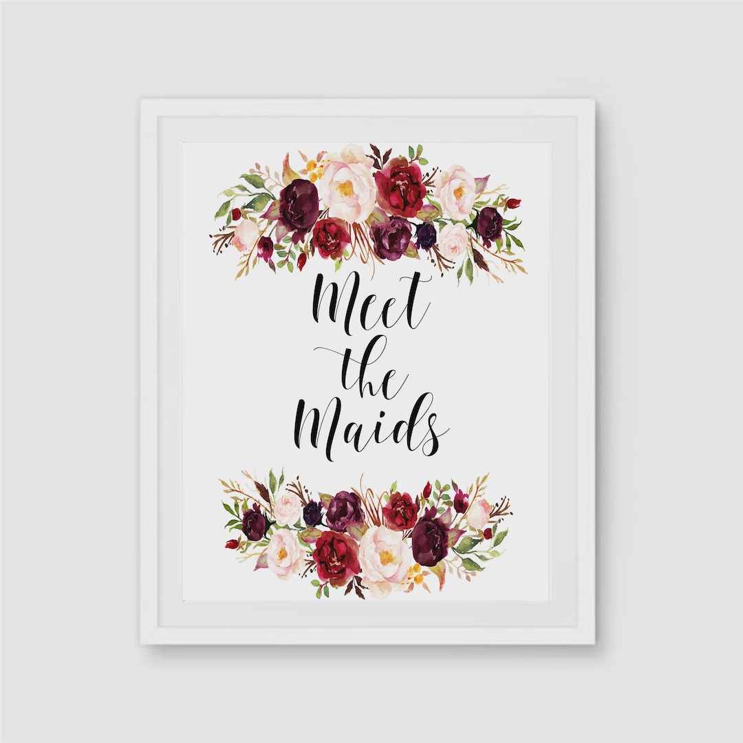 Meet the Maids, Cute Wedding Signs, Cute Wedding Sign, Team Bride Decor ...