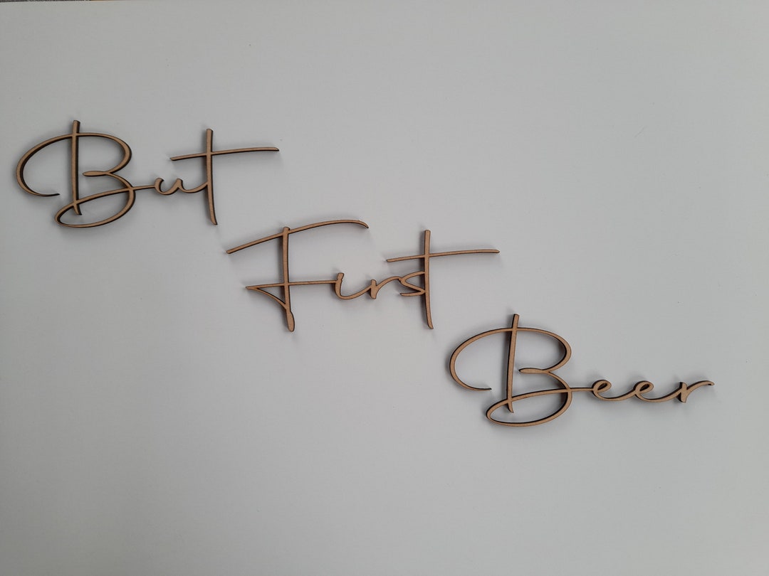 But First Beer 3D Sign Made in Wood or Mirrored Acrylic Scandinavian ...