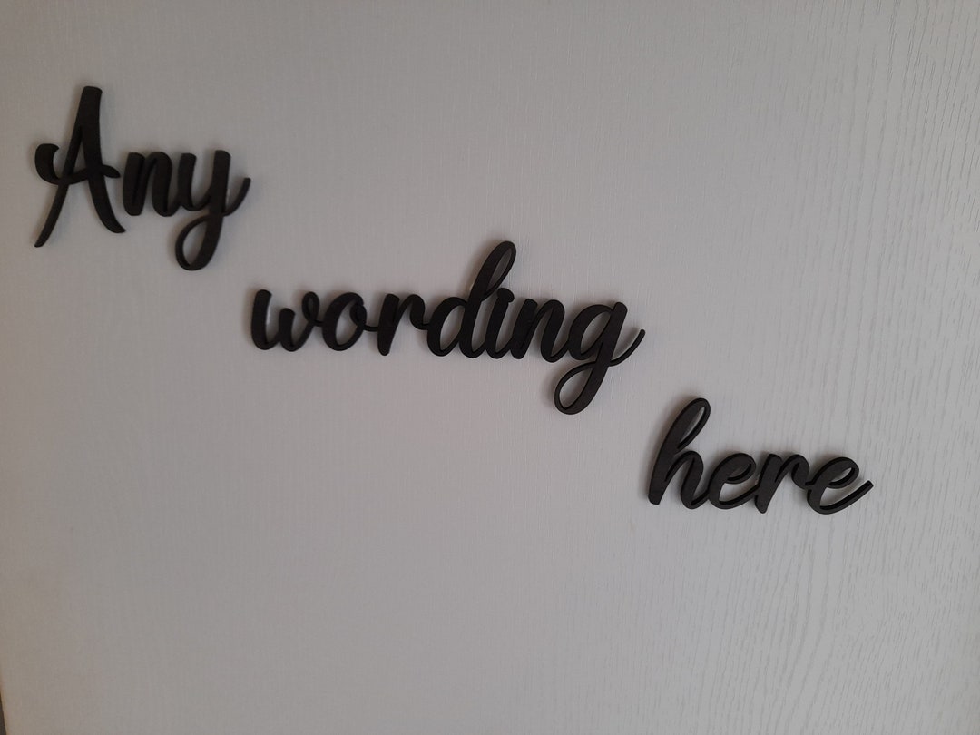 Custom Wording Made in Wood or Acrylic, Personalised Quote, Nursery ...