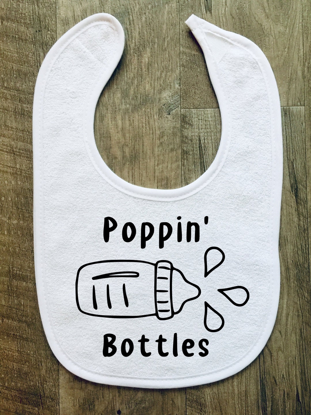 Poppin' Bottles - Baby Bib - Baby Shower - Gift - Baby Girl - Baby Boy ...
