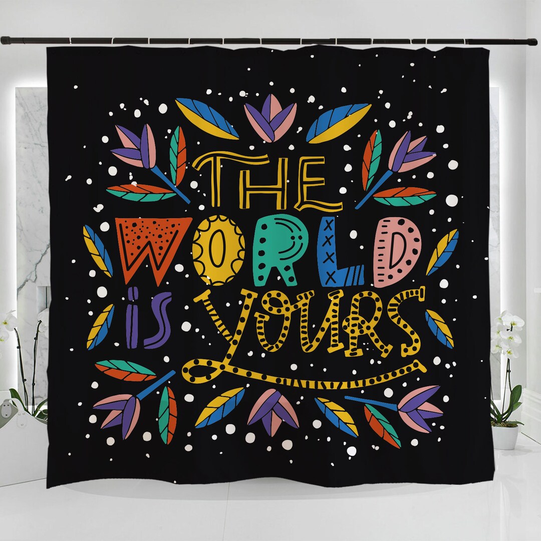 Hand Drawn the World is Yours Art Bathroom Shower Curtain,waterproof ...