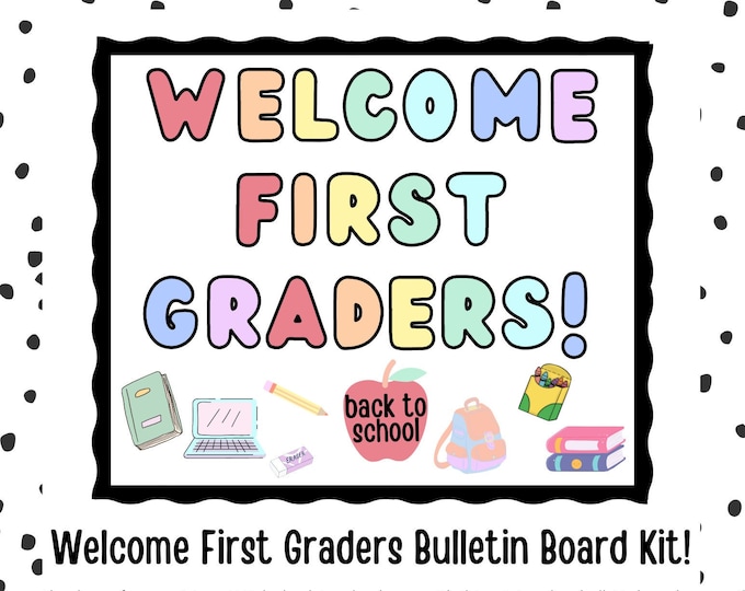 Welcome First Graders Printable Bulletin Board Kit Download - Etsy