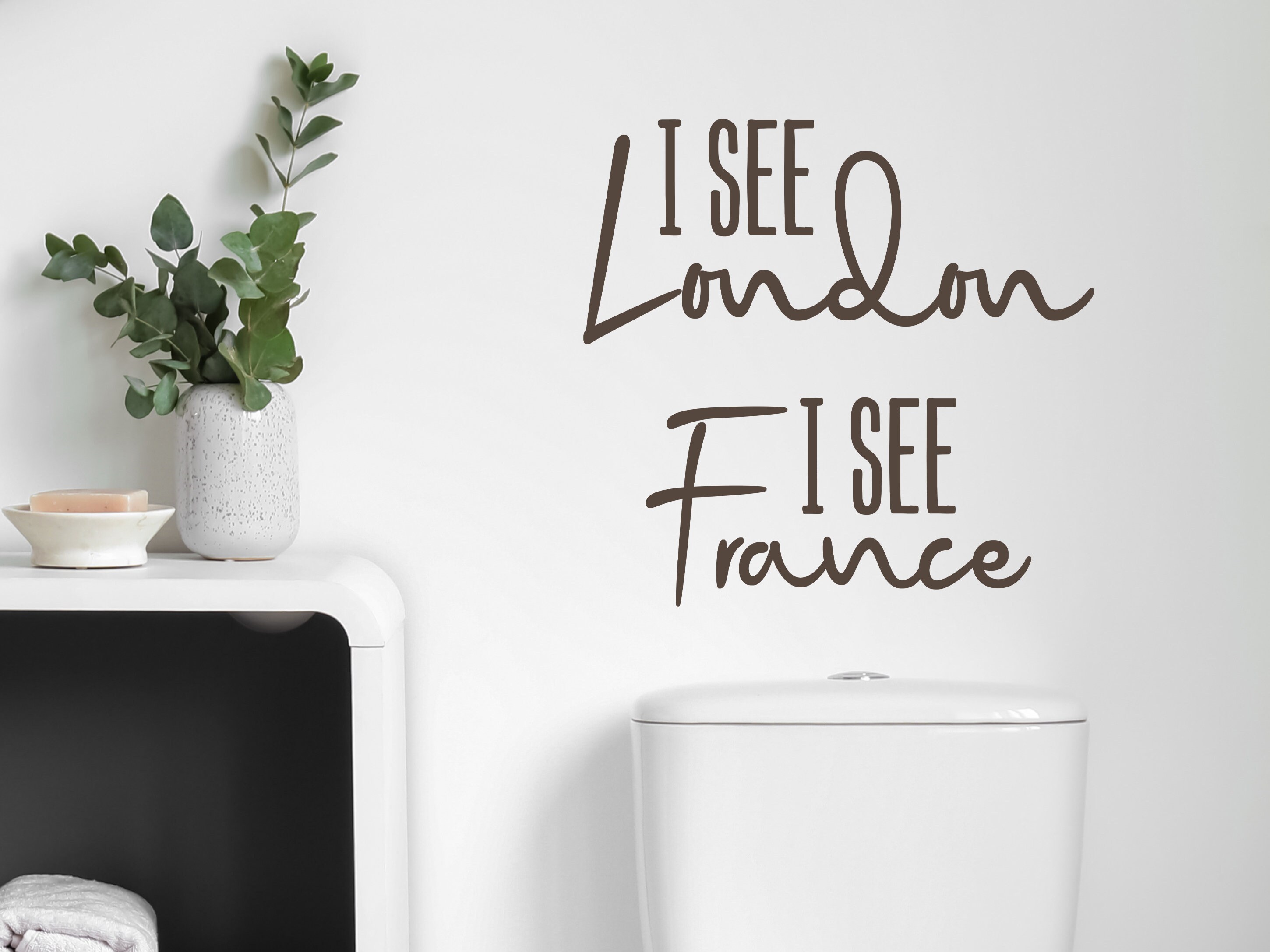 I See London I See France Wall Decal Vinyl Decal Funny - Etsy