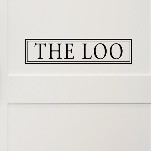 The Loo Wall Decal Door Decal Bathroom Door Sign Vinyl - Etsy