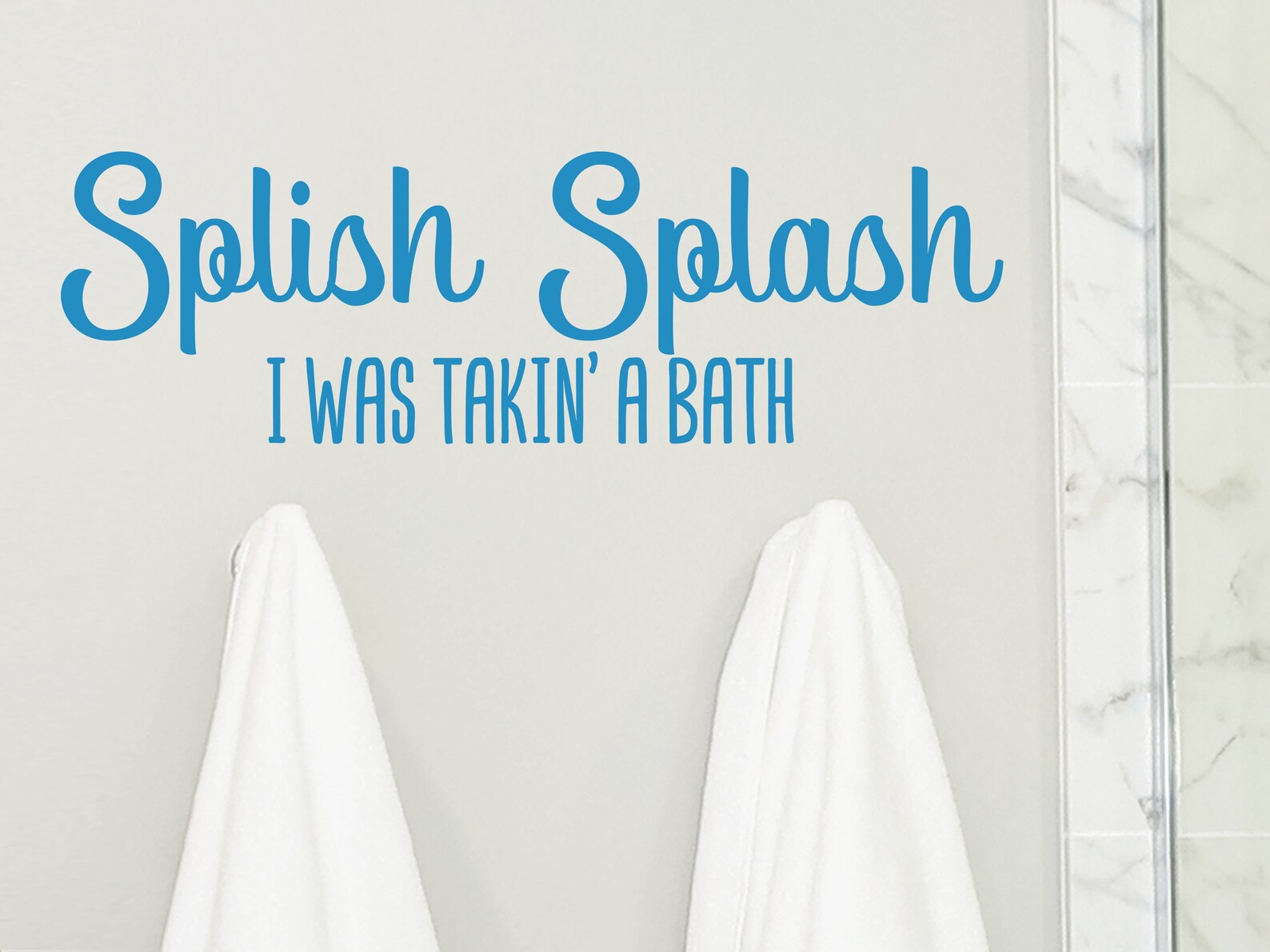 Splish Splash I Was Takin' A Bath Wall Decal Bathroom - Etsy