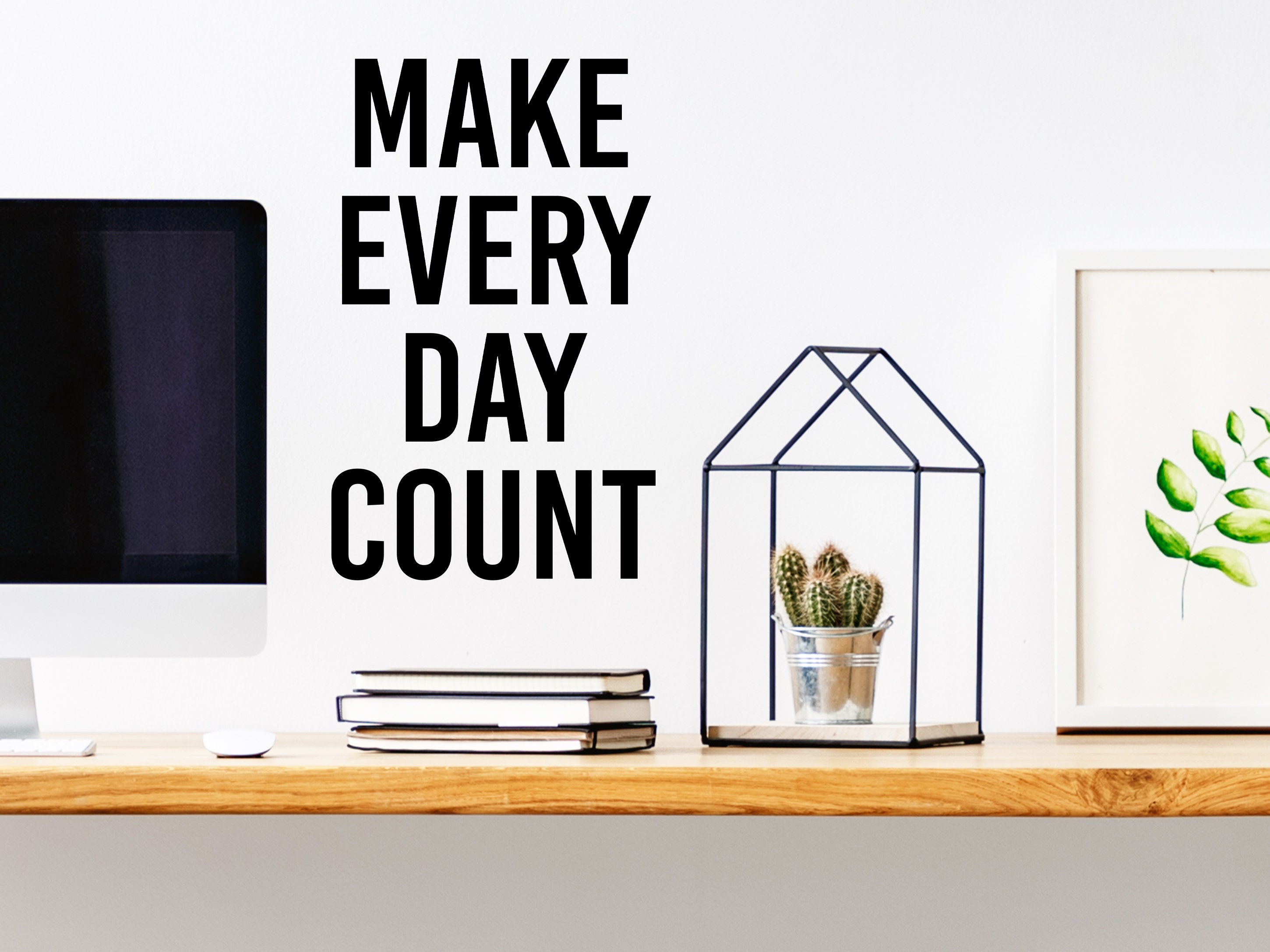 Make Every Day Count Bold Wall Decal Vinyl Decal Office - Etsy