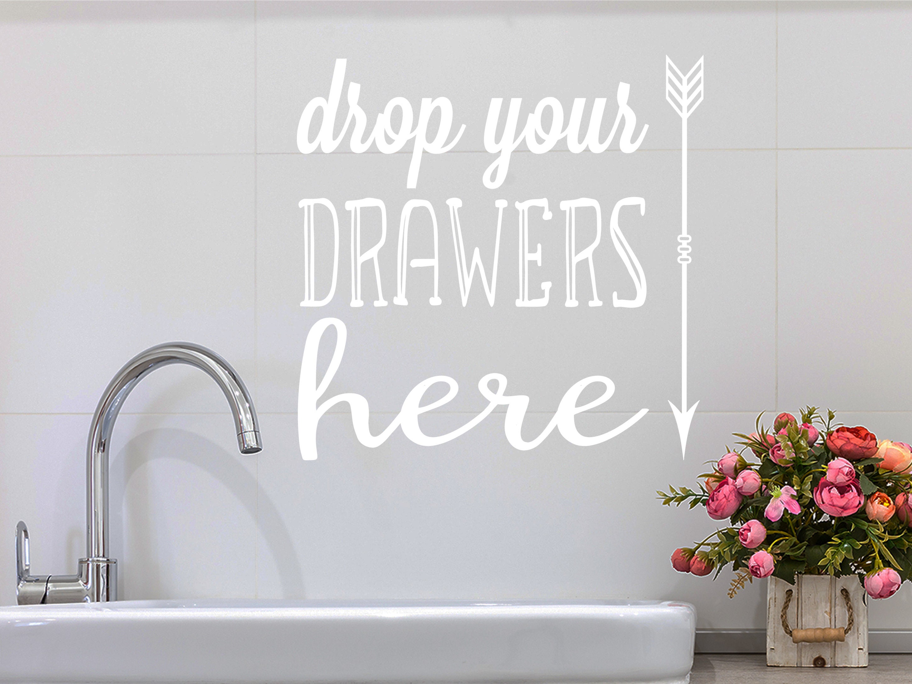 Drop Your Drawers Here Wall Decal Vinyl Decal Laundry - Etsy