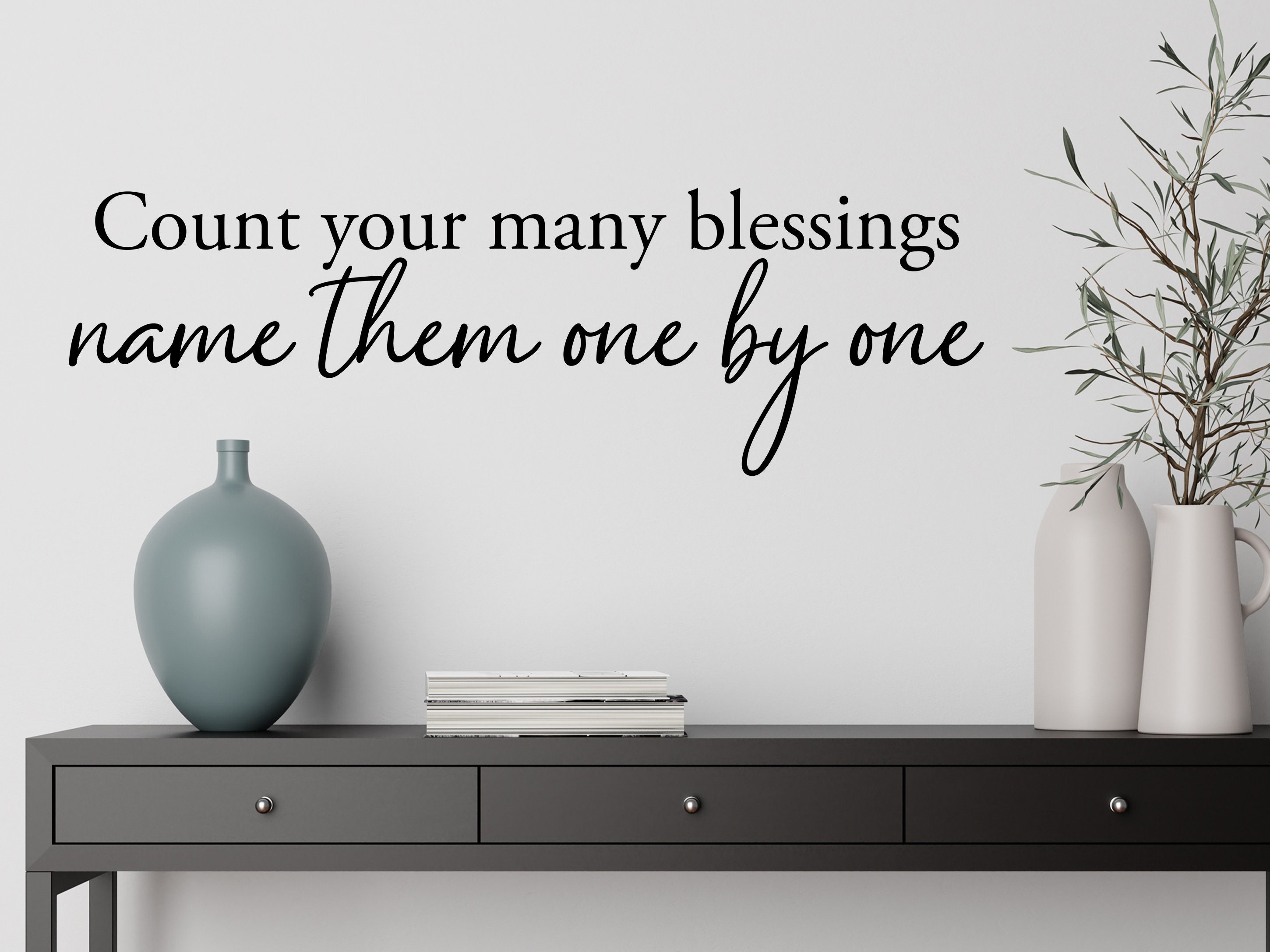 Count Your Many Blessings Name Them One By One Script Wall | Etsy