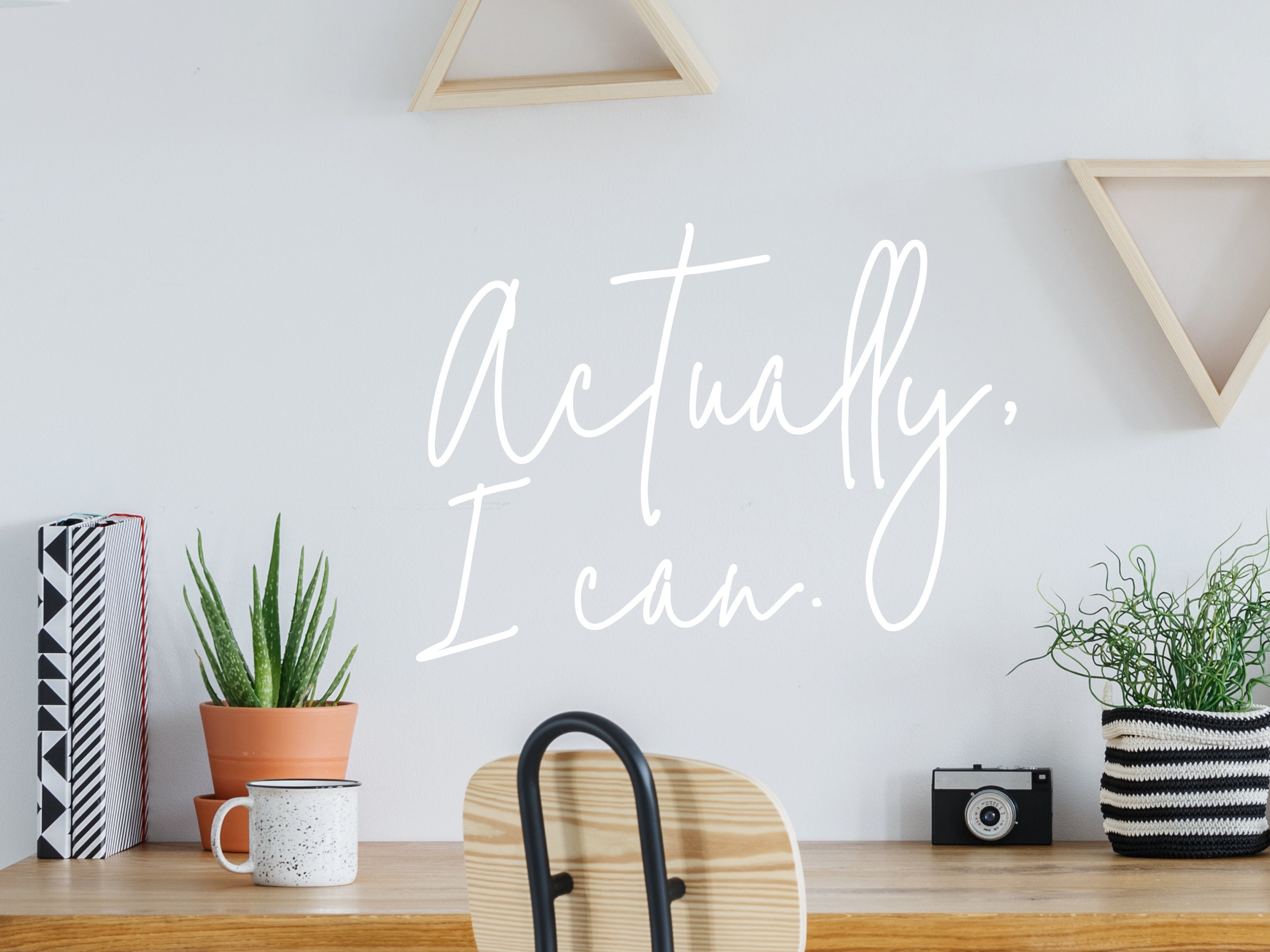 Actually I Can Wall Decal Vinyl Decal Office Wall Decal - Etsy