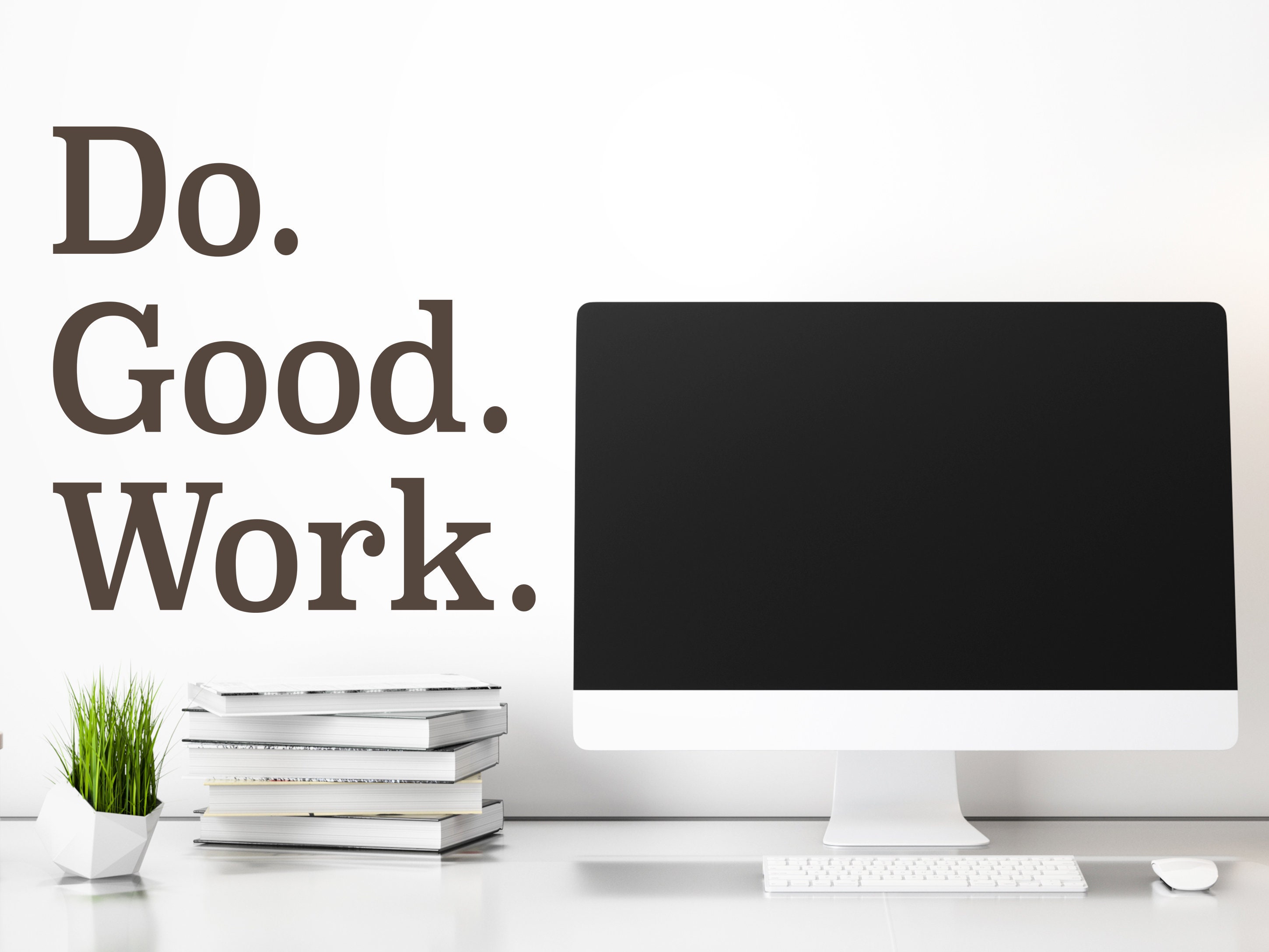 Do Good Work Wall Decal Vinyl Decal Office Wall Decal - Etsy