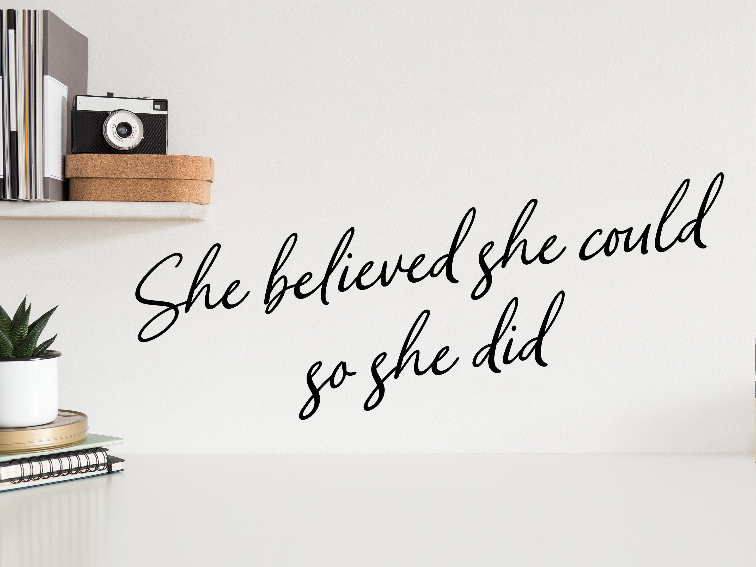 She Believed She Could So She Did Cursive Wall Decal Vinyl | Etsy