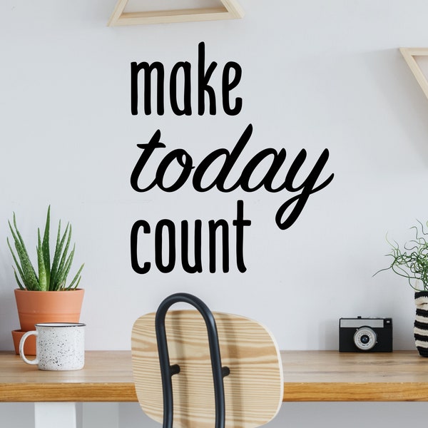 Make Today Count - Etsy