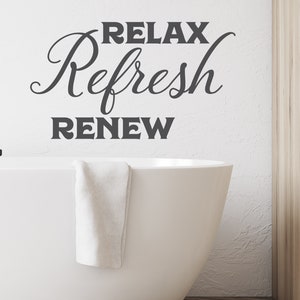 Relax Refresh Renew Wall Decal Bathroom Wall Decals Vinyl Decal Mirror ...