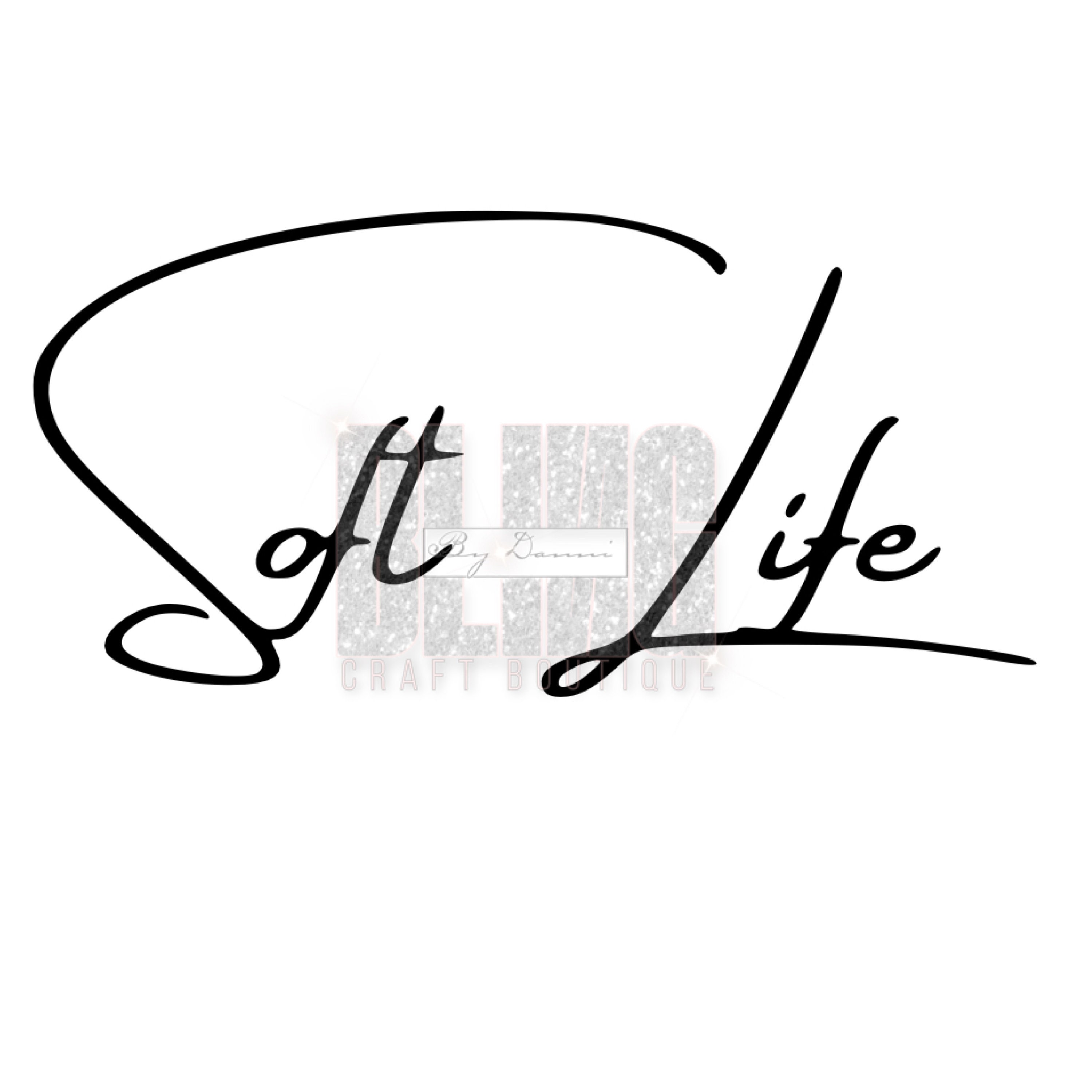 Soft Life SVG - Etsy